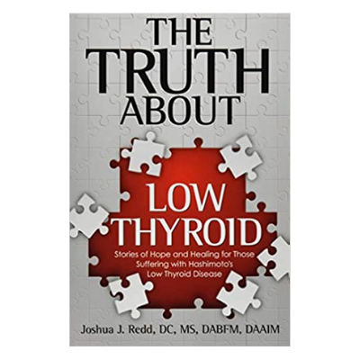 DR. JOSH REDD- THE TRUTH ABOUT LOW THYROID – Just Ingredients